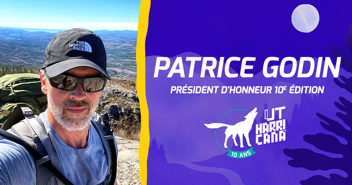 Patrice Godin Honorary President | Ultra-Trail Harricana du Canada - UTHC